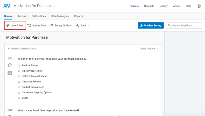 Look and Feel - Qualtrics » Information Technology Services