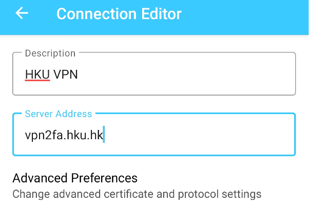 Setup Procedures For Hkuvpn With Multi Factor Authentication Mfa For Android Devices