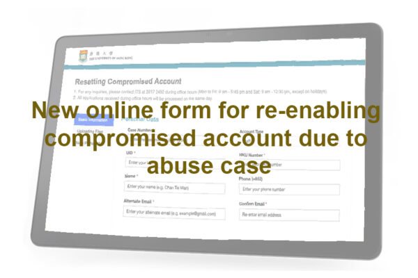 New online form for re-enabling compromised account due to abuse case ...