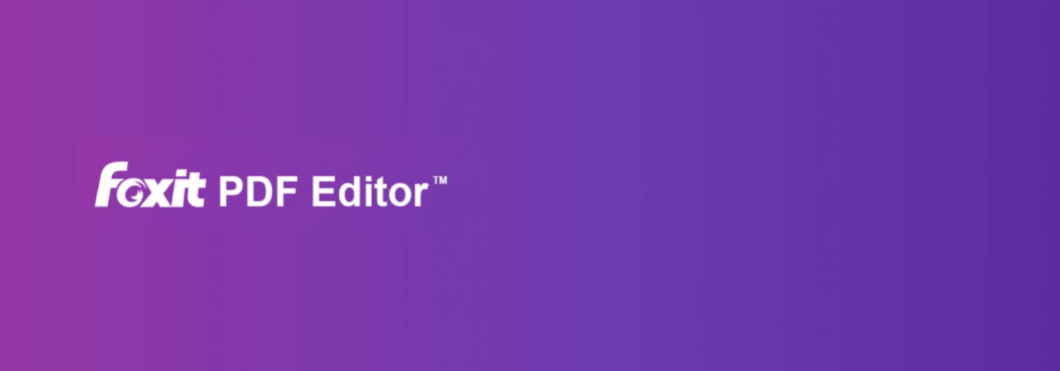 Foxit PDF Editor Pro » Information Technology Services